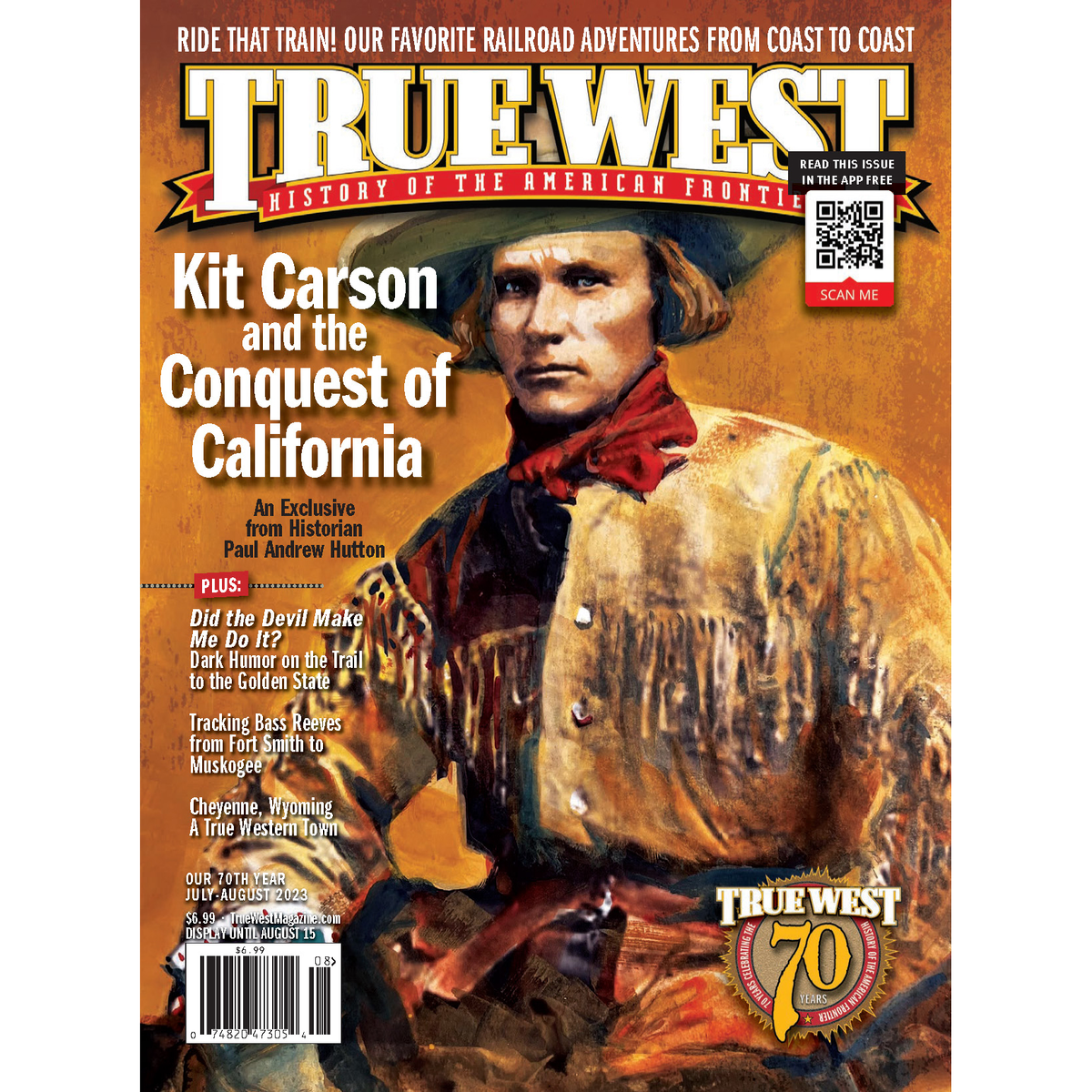 True West July-August 2023 - Kit Carson – True West Mercantile