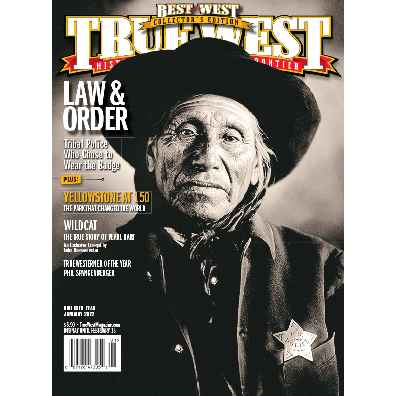 True West January 2022 - Law & Order - Tribal Police – True West Mercantile