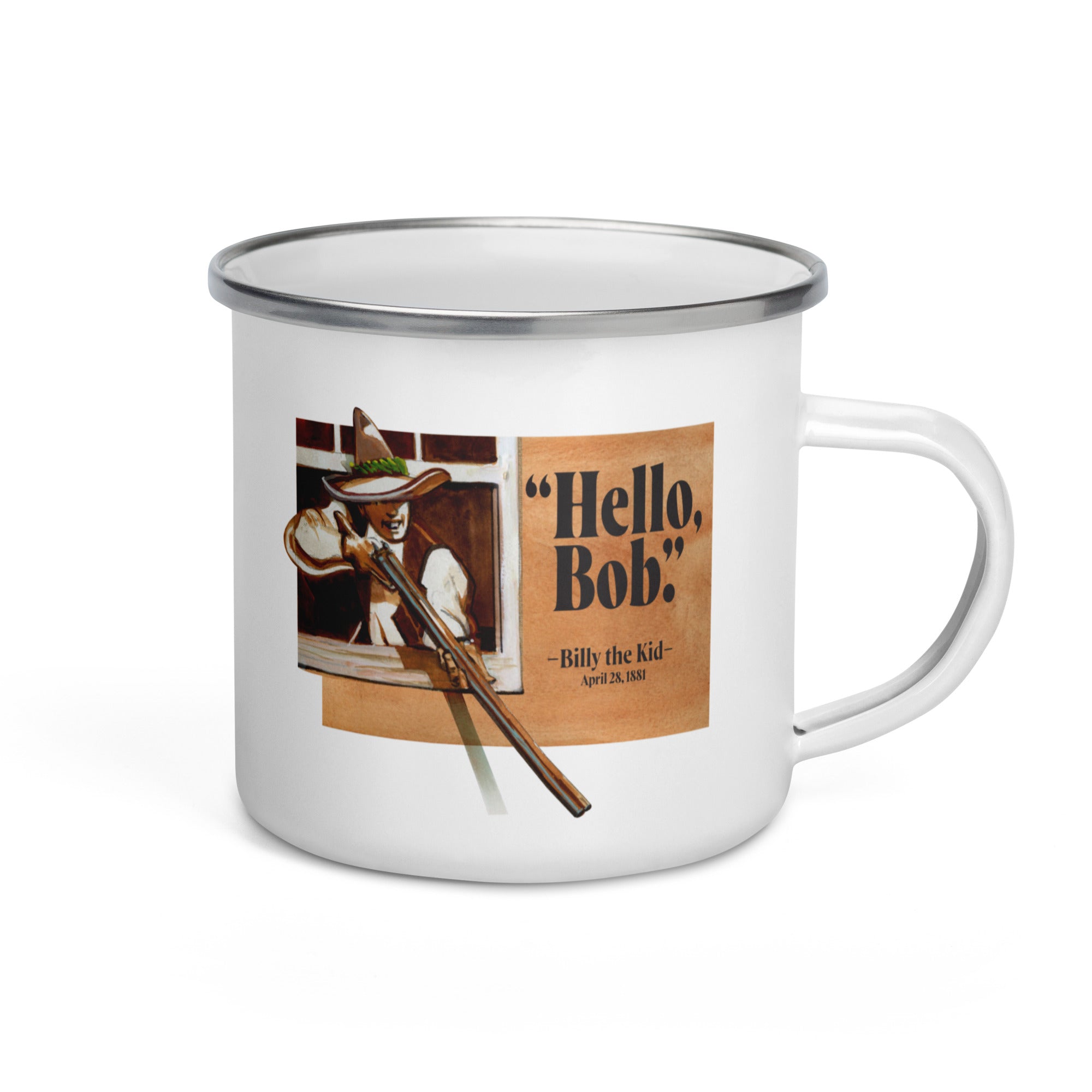 Hello Bob Enamel Mug – True West Mercantile
