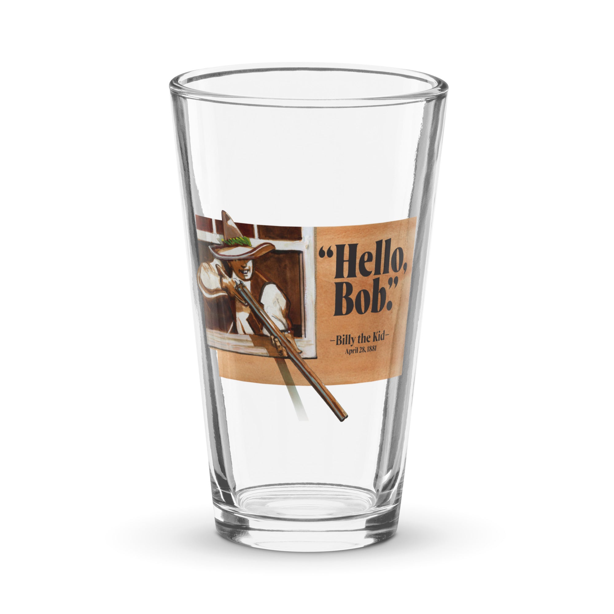 Hello Bob! Shaker pint glass – True West Mercantile