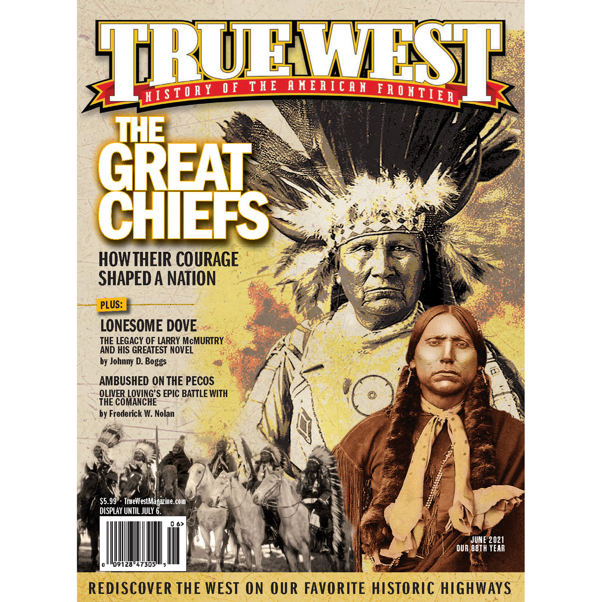 True West June 2021 - The Great Chiefs – True West Mercantile
